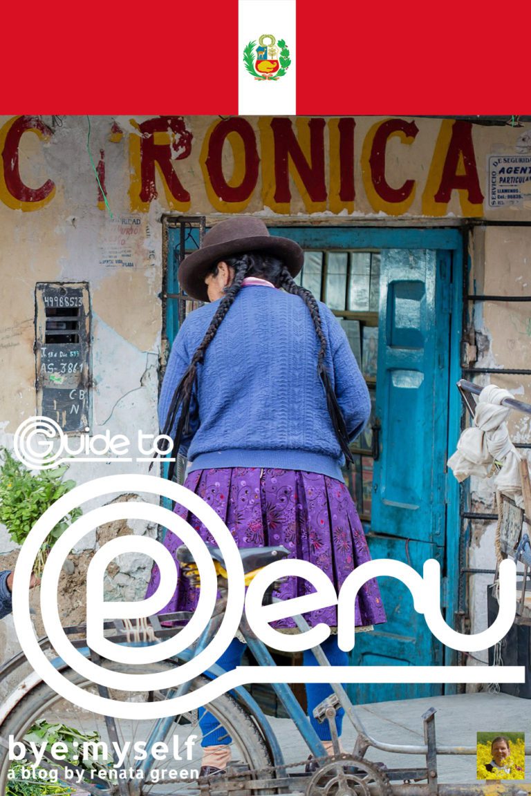 PERU Mountains Coasts Jungles | bye:myself