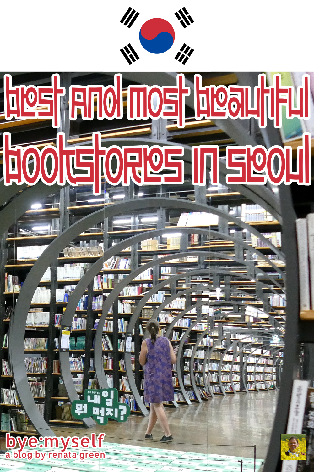 Best And Most Beautiful Bookstores in Seoul | bye:myself