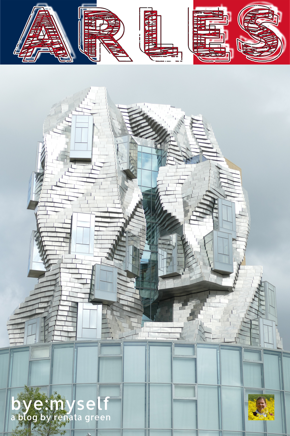 What Not to Miss in One Day in ARLES | bye:myself