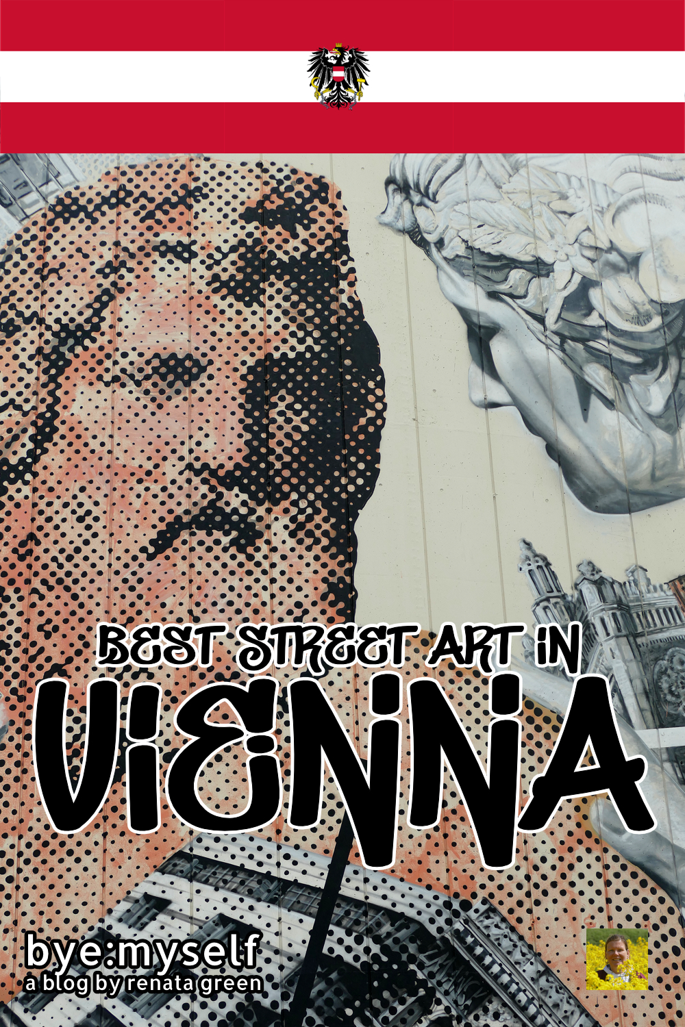 Best Street Art in VIENNA | bye:myself